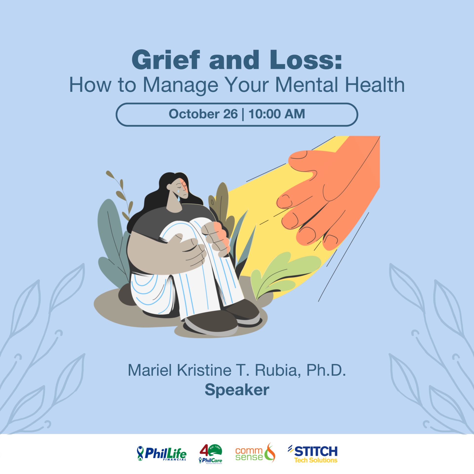 Grief and Loss: How to Manage Your Mental Health (A PhilCare Webinar ...